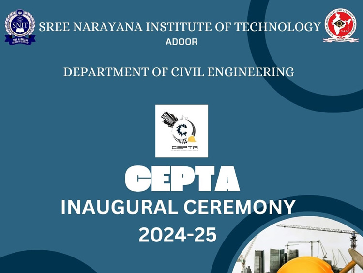CEPTA Inaugural Ceremony 2024-25 - Sree Narayana Institute of Technology